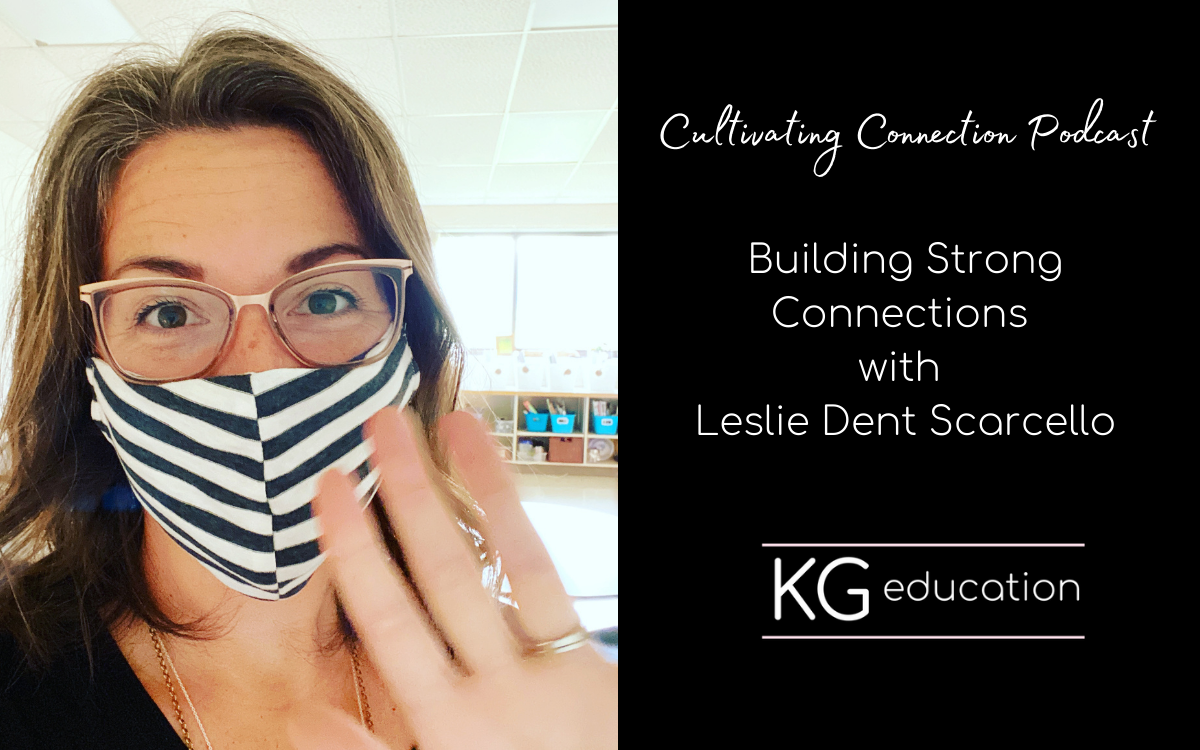 Cultivating Connection Podcast Episode 8: Building Strong Connections ...